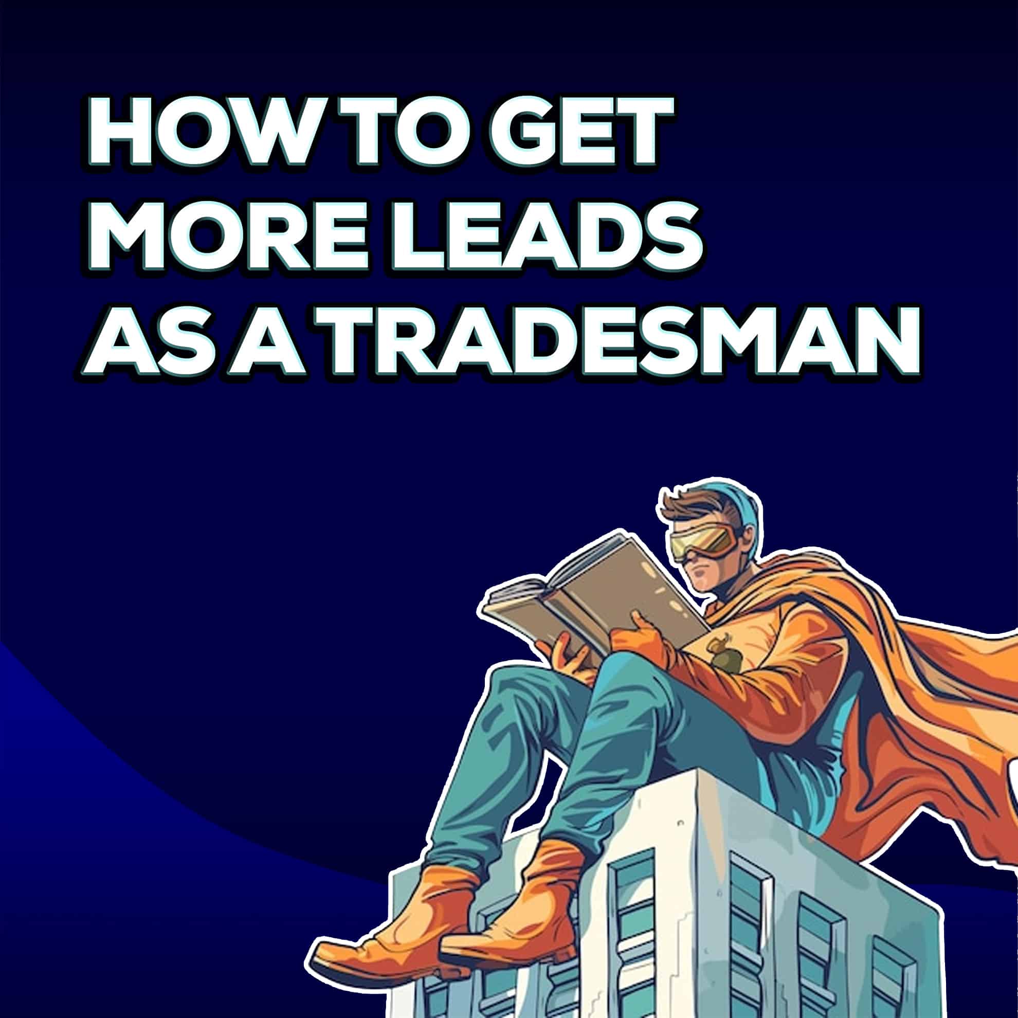 How Construction Businesses Can Get More Leads From Website
